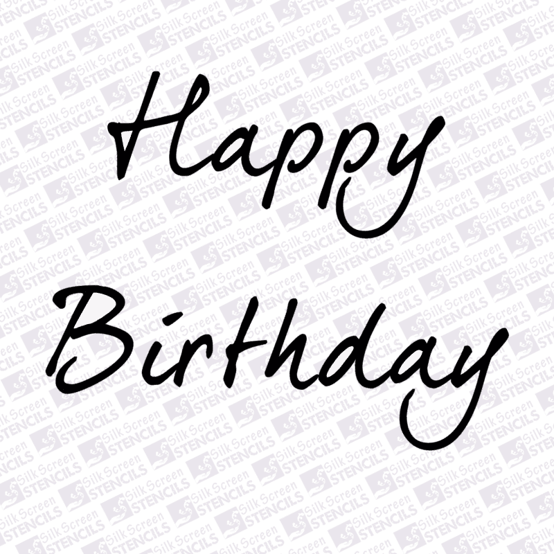 Happy Birthday | Silkscreen Stencils